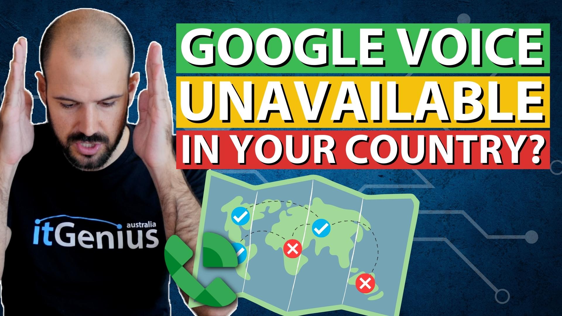 Google Voice Availability in Australia: What's the Holdup? - itGenius ...
